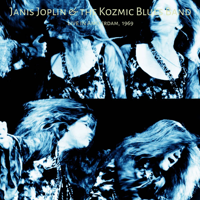 Live From The Past Vol 61 Janis Joplin And The Kozmic Blues Band Live