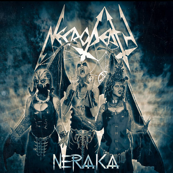 Necrodeath - new ep - Neraka - streaming integrale - Metrodora