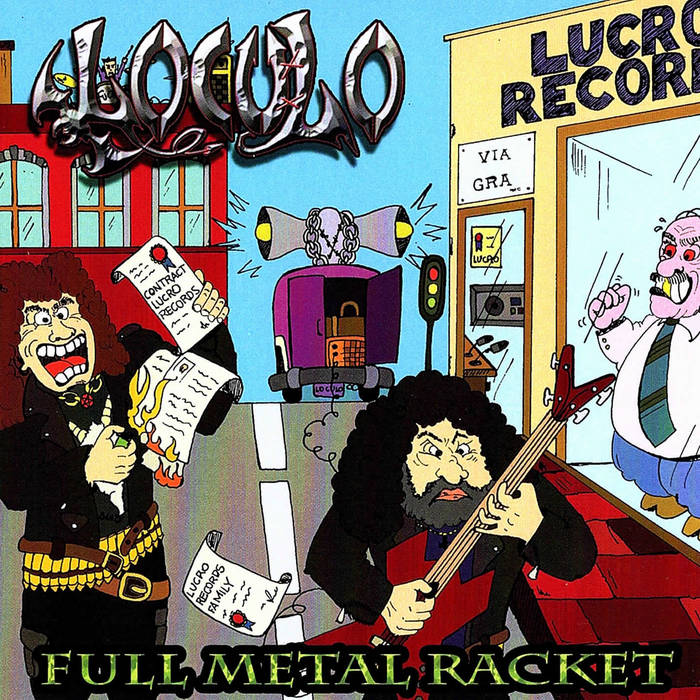 Loculo - new album - Full metal racket - streaming integrale - Metrodora