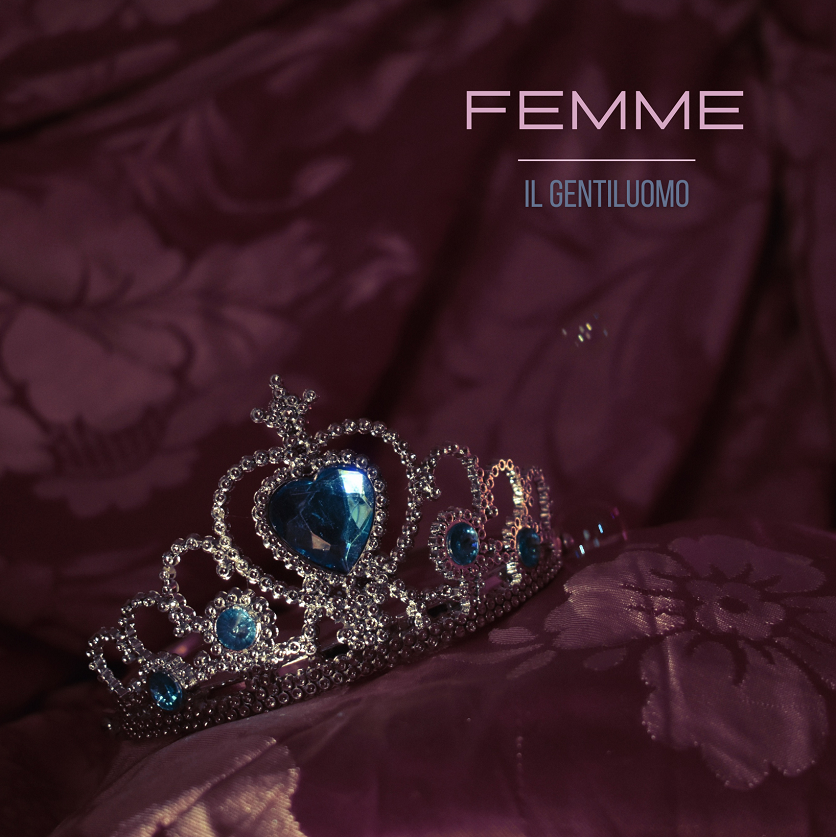 Il Gentiluomo - new single/video - Femme - Metrodora