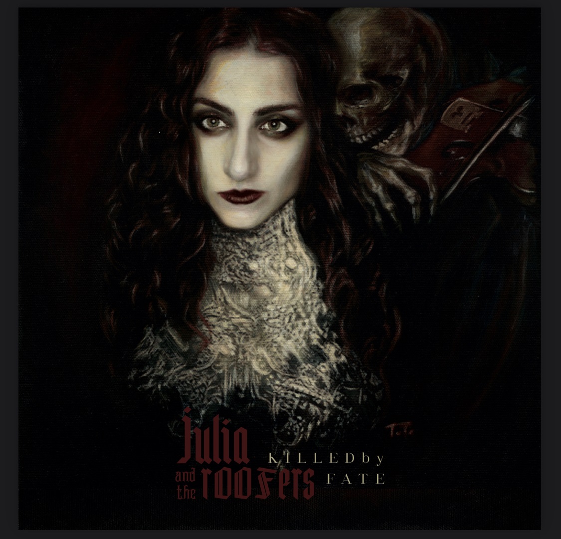 Julia and the Roofers - new minialbum - Killed by fate - full streaming ...