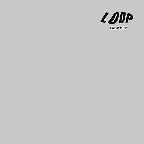 Masterpieces from all times part 34: Loop - Fade out - 1988 - Metrodora