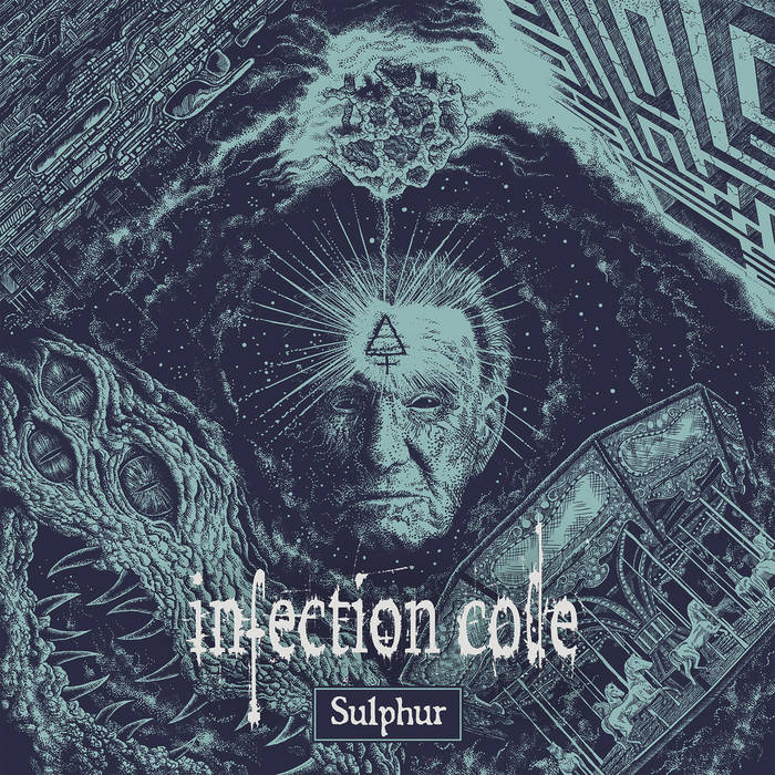 Infection Code - new album - Sulphur - full streaming - Metrodora