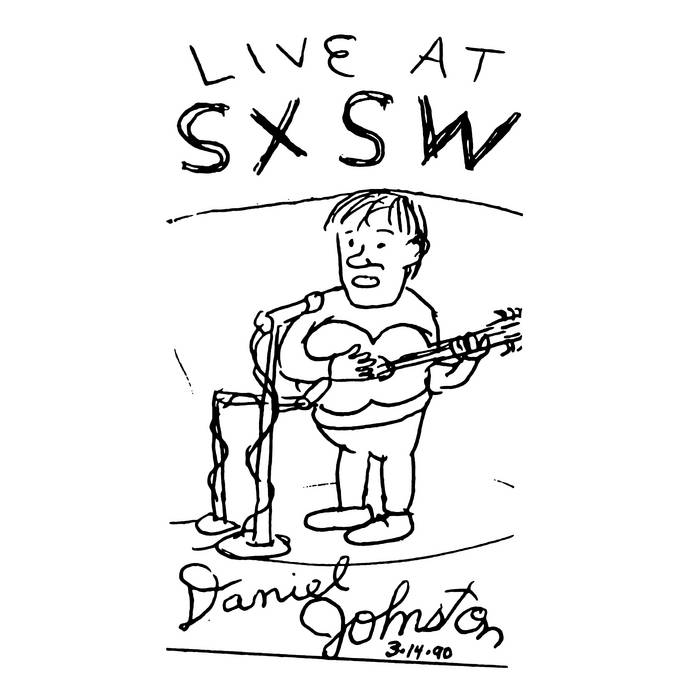 Live from the past vol.168: Daniel Johnston - Live at SXSW - Metrodora