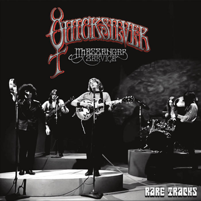 Demos, rarities & compilations vol.66: Quicksilver Messenger Service ...